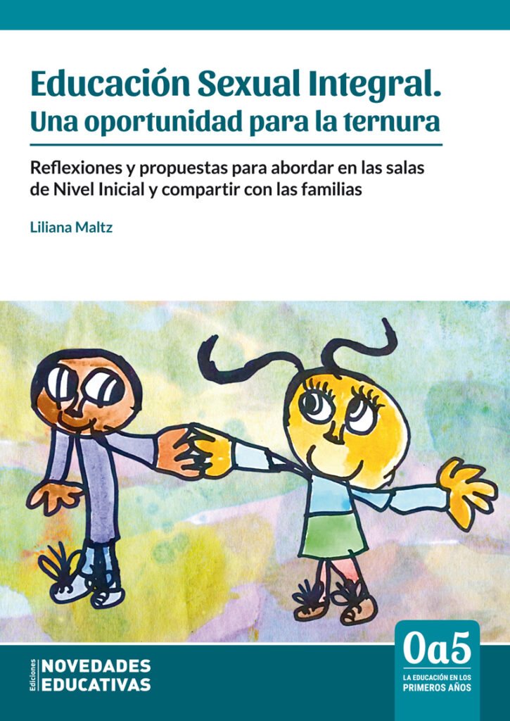 Educacion Sexual Integral Una Oportunidad Para La Ternura Contextos